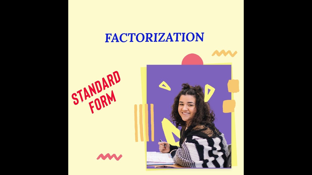 Factorization Standardform Funwithmaths Factorisationofpolynomials 8339