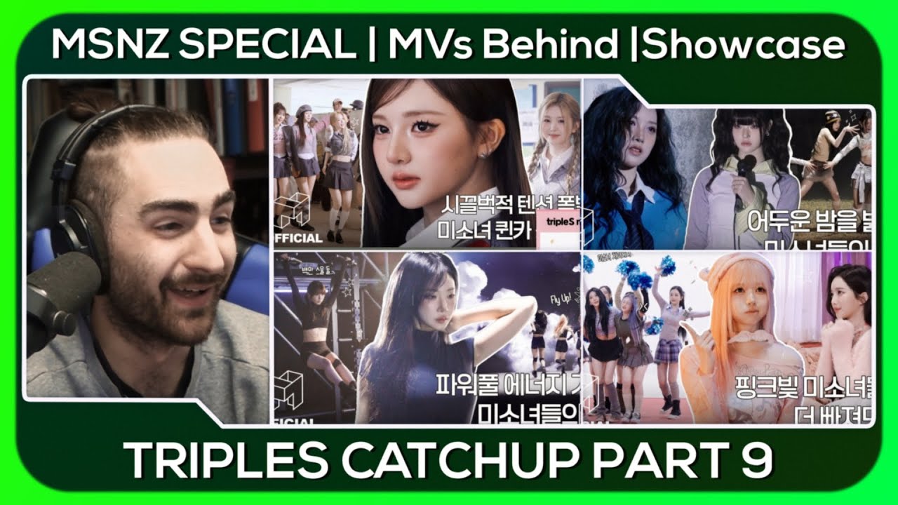 tripleS CatchUp S2 - Part 9 - msnz SPECIAL | MVs Behind Clips, msnz ...