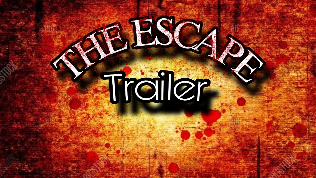 THE ESCAPE....☠Movie trailer full movie will release on 17.06.2024 # ...