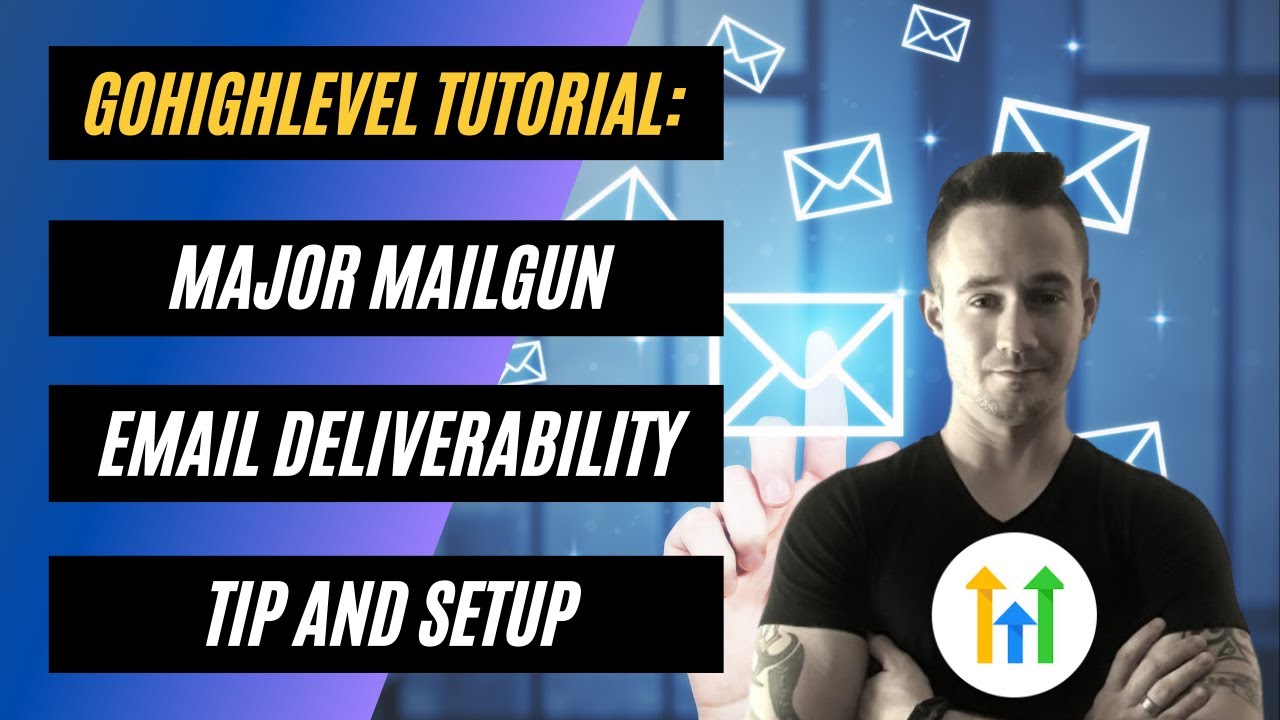 #GoHighLevel Tutorial Major Mailgun Email Deliverability Tip - MUST WATCH! - YouTube
