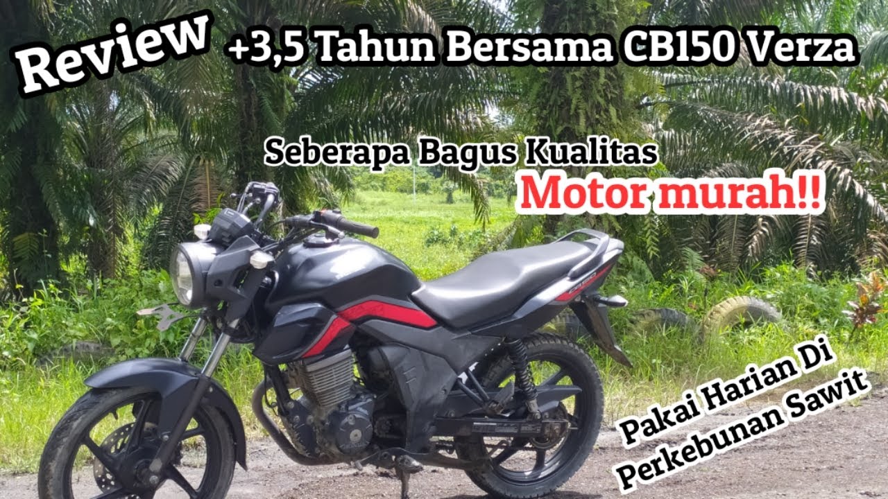 REVIEW HONDA CB150 VERZA MURAH TAPI KUAT?? - YouTube