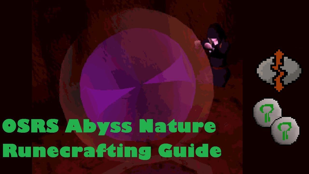 OSRS Abyss Nature Runecrafting Guide - YouTube