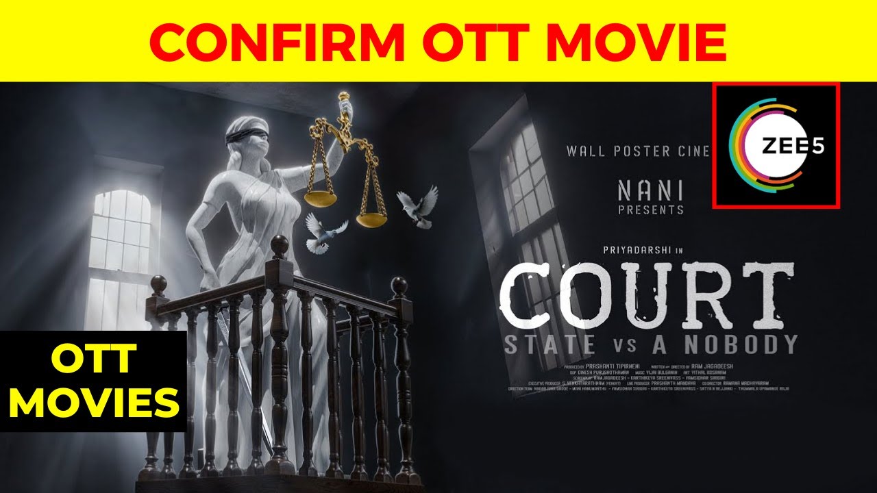 Court Movie confirm OTT release date| Upcoming new release OTT Telugu ...
