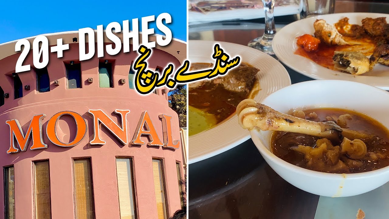 Sunday Brunch Buffet at Monal Restaurant Islamabad | Food Vlog - YouTube