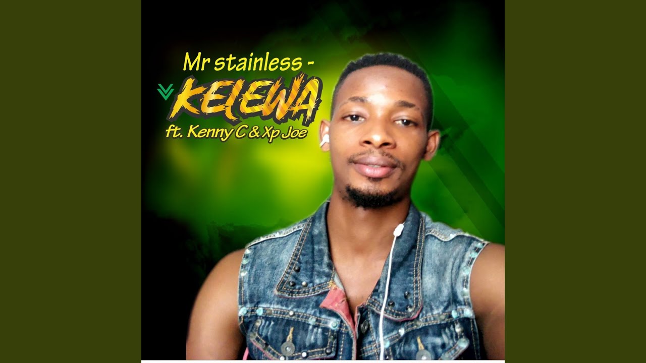 Kelewa (feat. Kenny C & Xp Joe) - YouTube