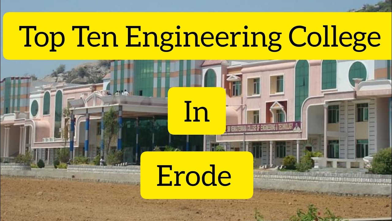 Top Ten Engineering College In Erode - YouTube