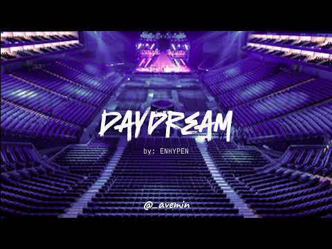 Daydream - ENHYPEN | but you're in an empty arena