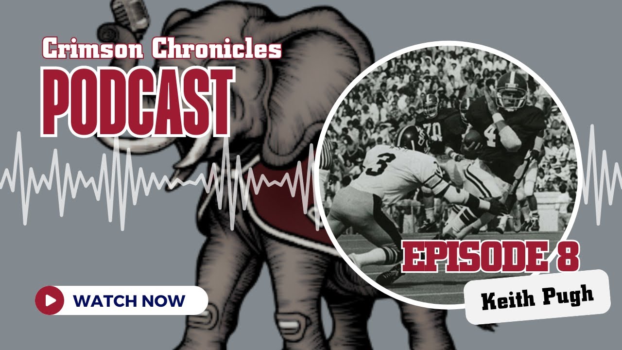 Episode 8 - Keith Pugh #rolltide #crimsontide #alabamacrimsontide # ...