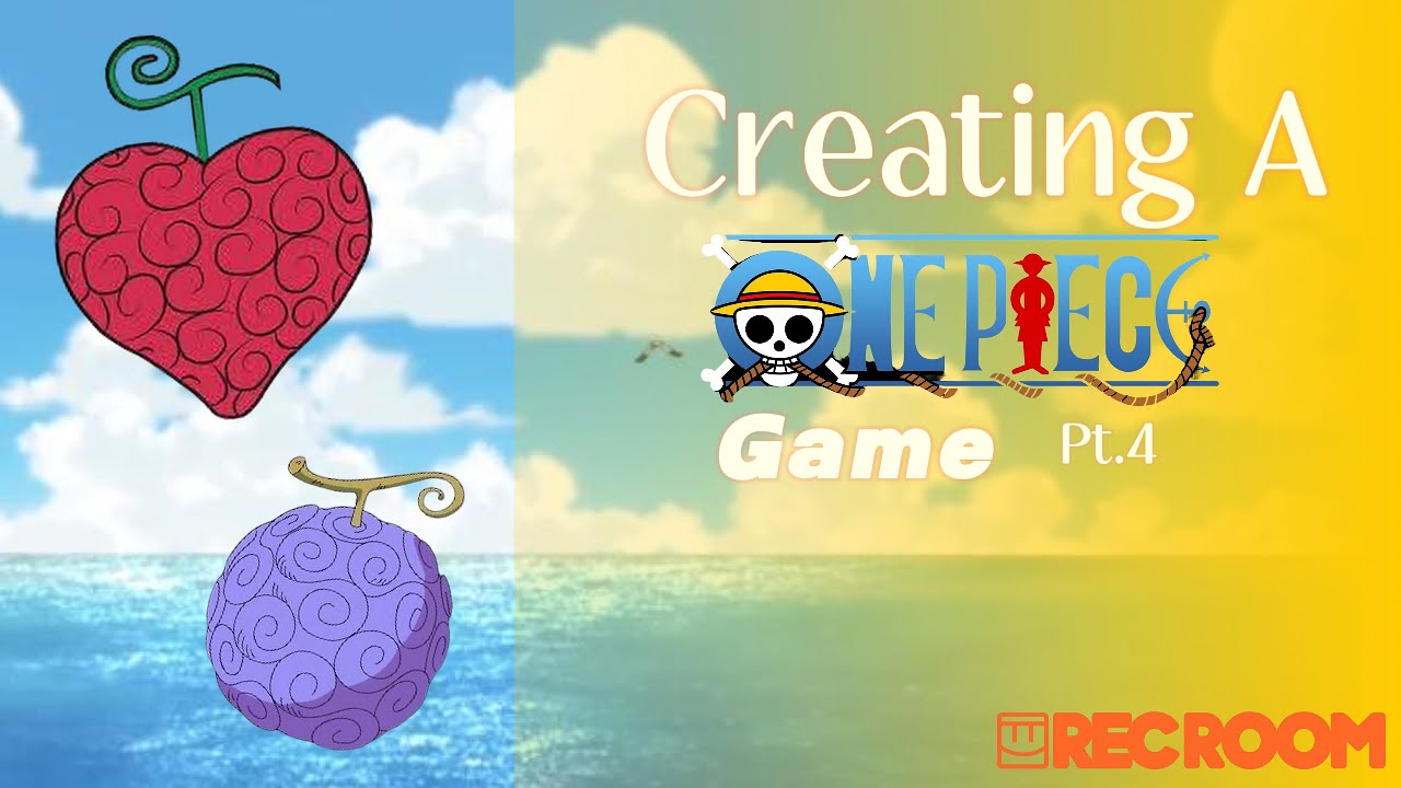 Making a One Piece Game Pt. 4 - YouTube
