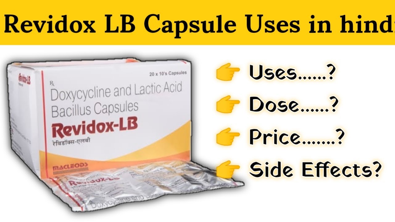 revidox lb capsule uses | price | composition | dose | side effects ...
