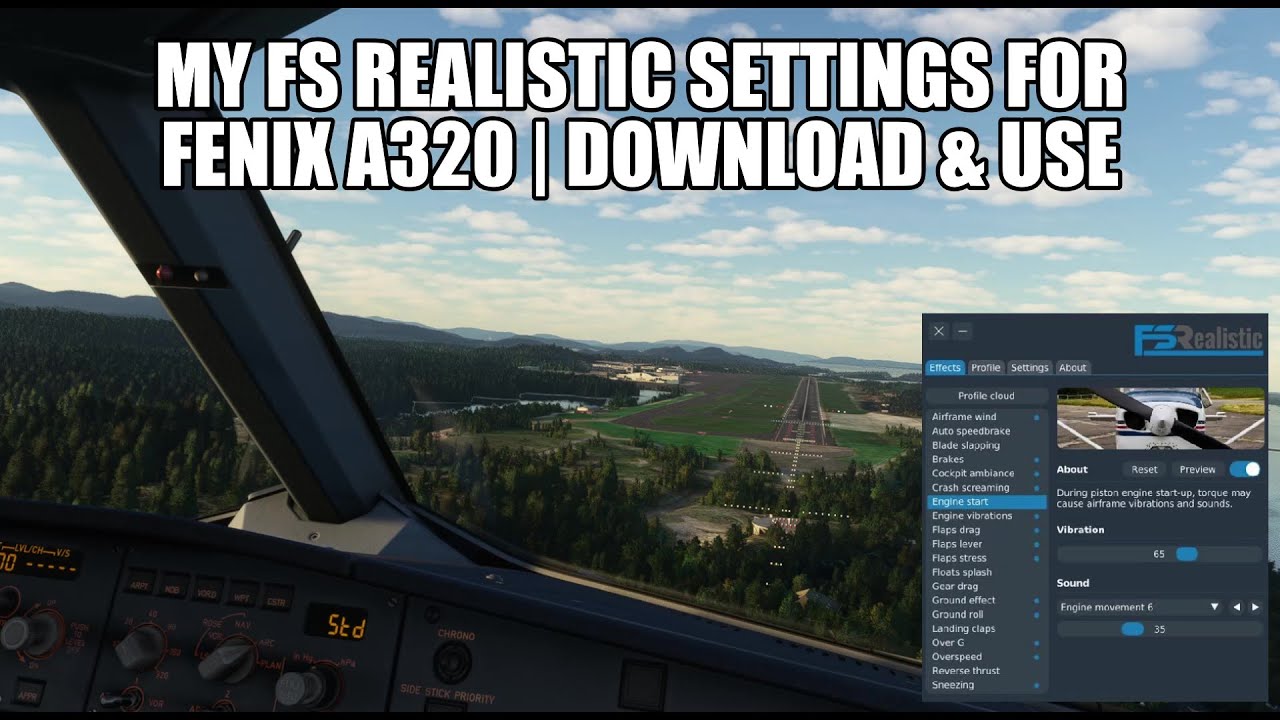My FSRealistic Settings for Fenix A320 | Download & Use my Custom ...