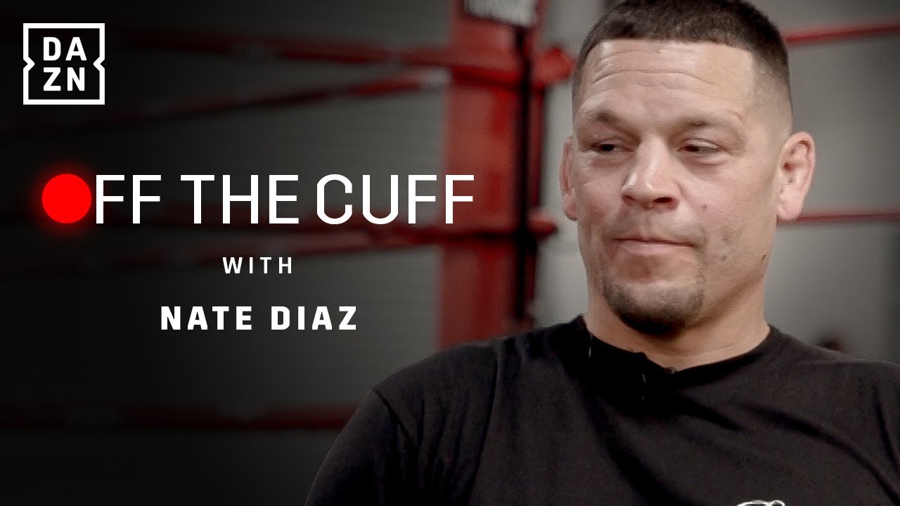 ‘I’M BETTER THAN JAKE PAUL!’ Nate Diaz | Off the Cuff - YouTube