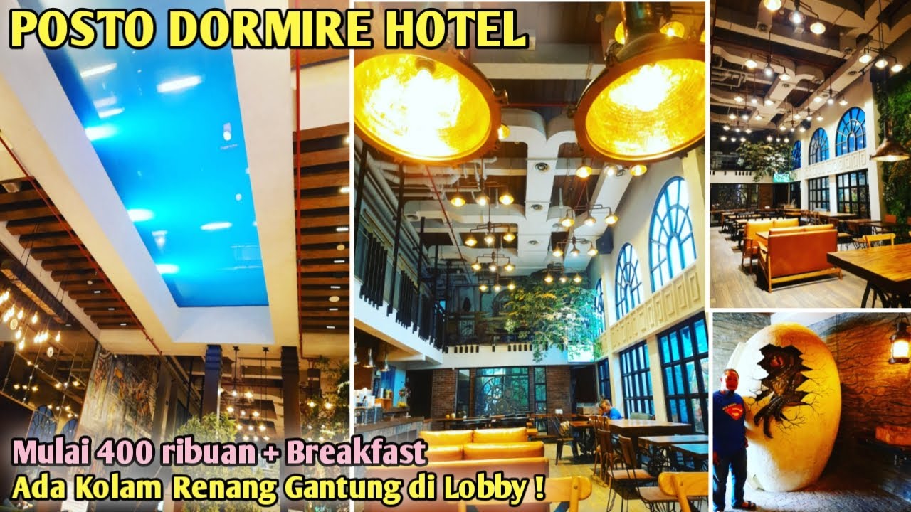 POSTO DORMIRE HOTEL JAKARTA || UNIK, VINTAGE, FULL BARANG ANTIK! ADA ...