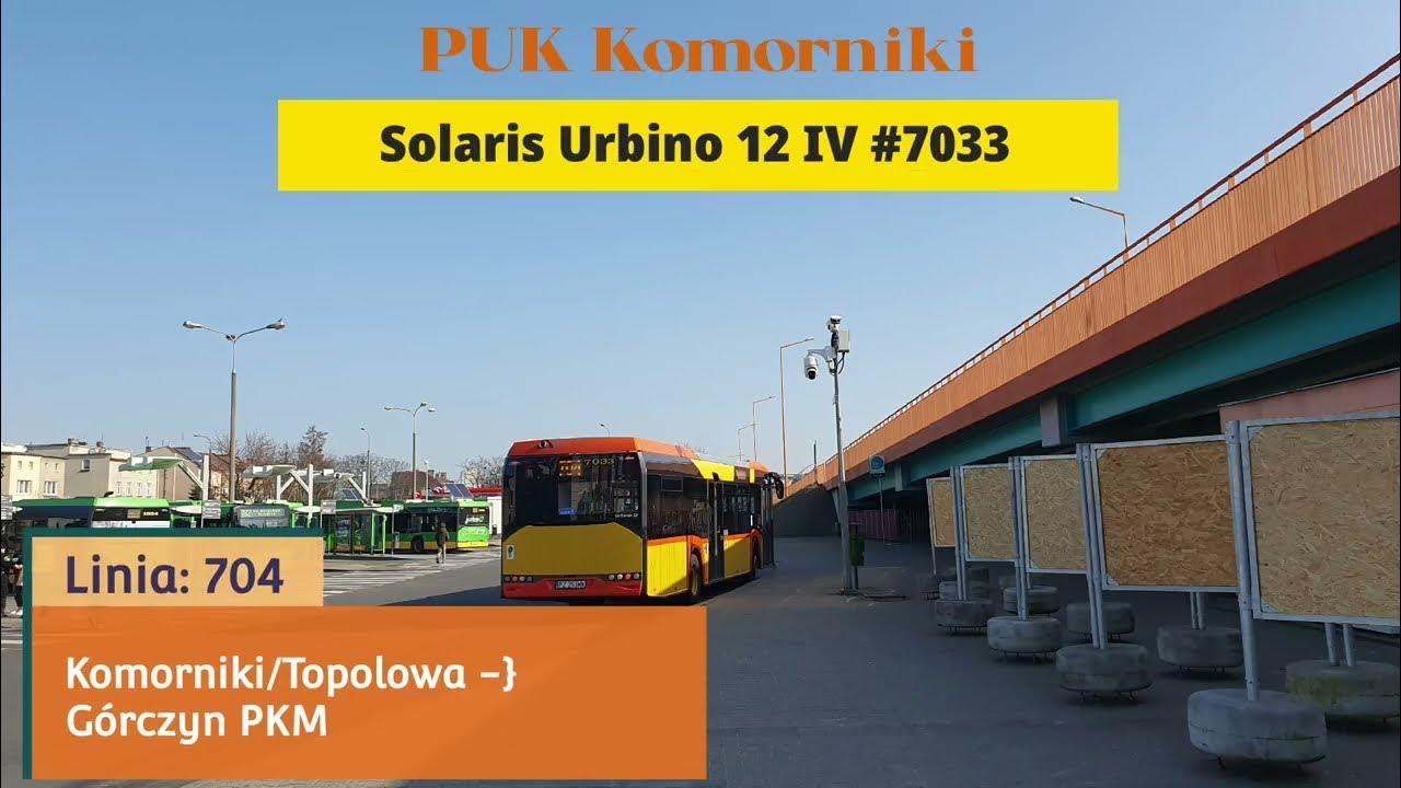 PUK Komorniki - linia 704 | Solaris Urbino 12 IV #7033 - YouTube