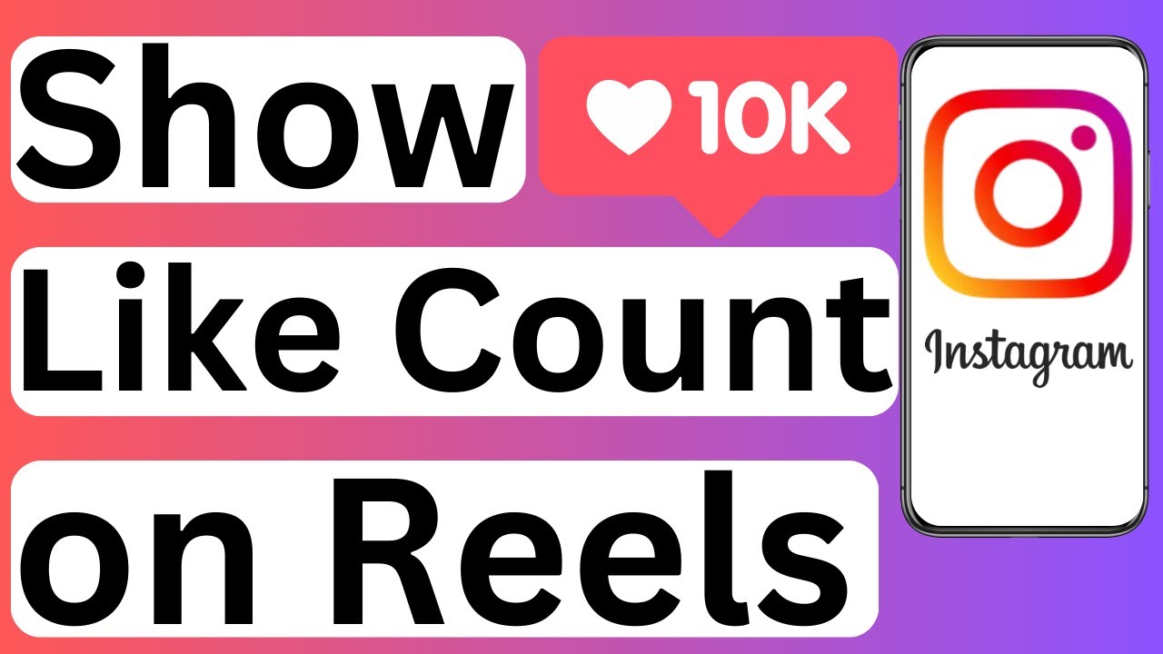 How to Show Like Count on Instagram Reels - Easy to Follow - YouTube