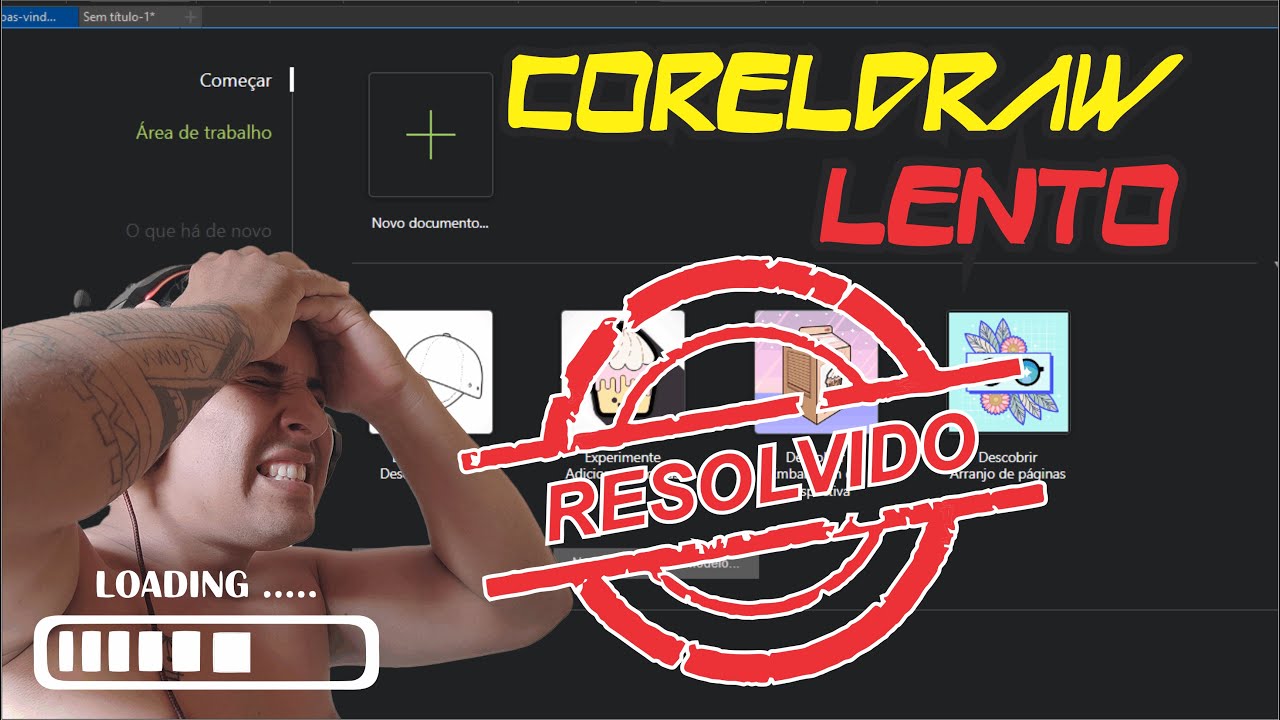 CorelDraw Lento para abrir arquivo, como resolver? - YouTube