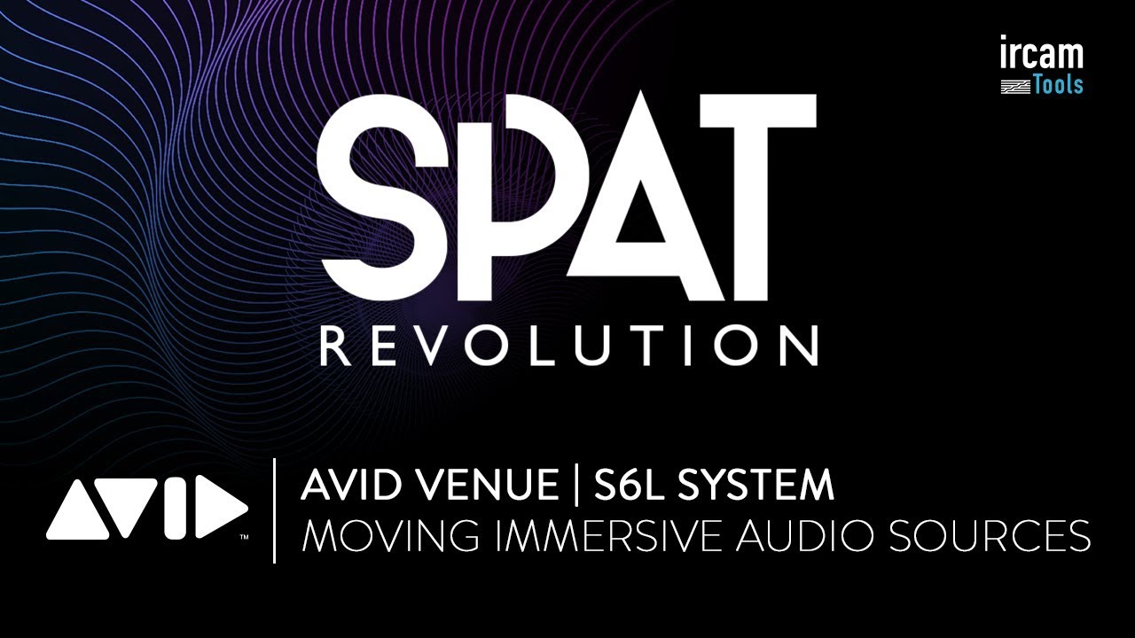 SPAT Revolution - Moving immersive audio sources from VENUE | S6L Plug ...