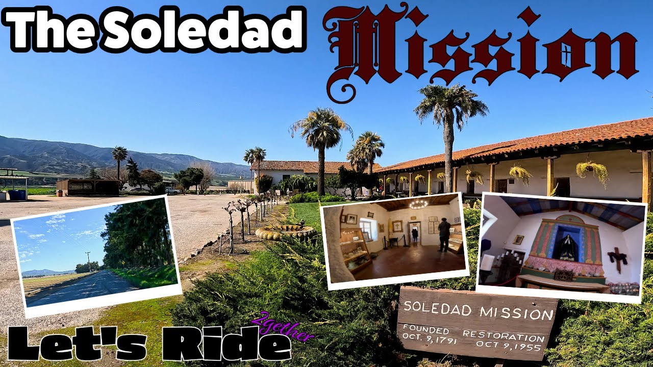 The Soledad Mission Ride [2024] - YouTube