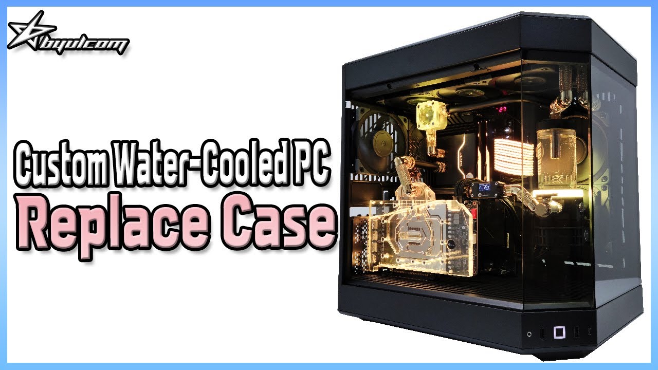 CUSTOM PC | Replace Custom Water-Cooled PC Case [Highlight] - YouTube