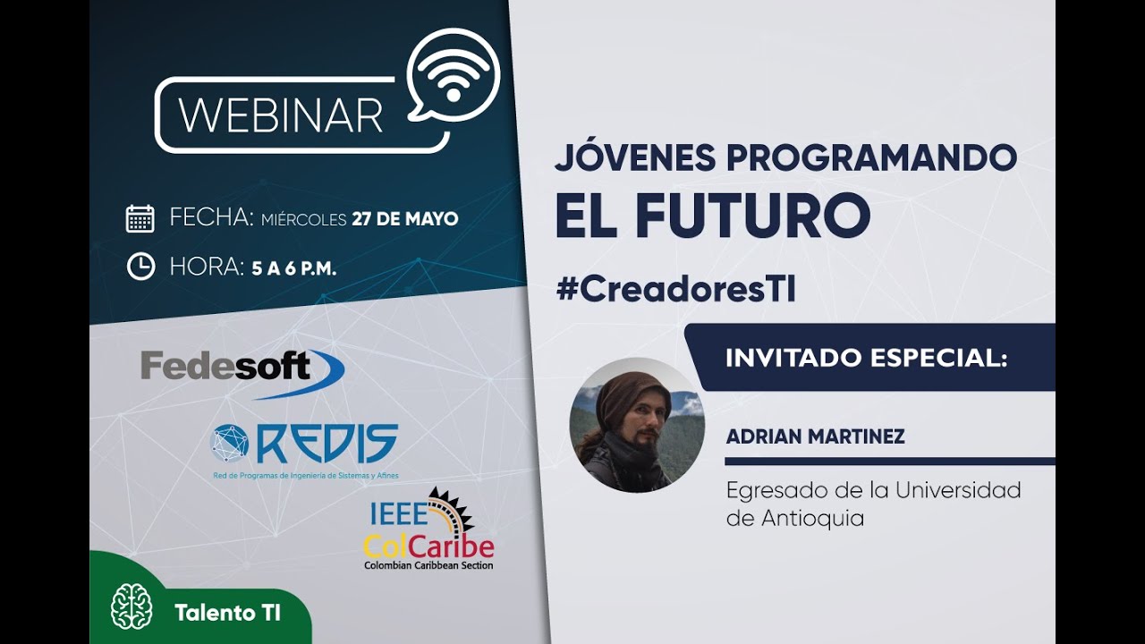 Jóvenes programando el futuro #CreadoresTI - YouTube