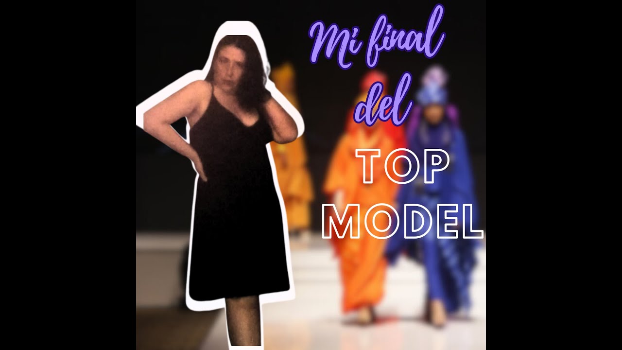 Quiero ser modelo! - YouTube