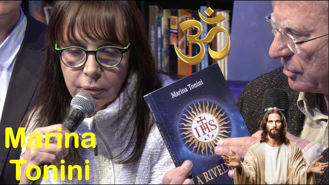 Marina Tonini, la "Rivelazione" - OM, Preghiera per la Pace 9.12.24 ...