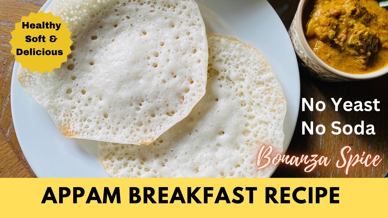 How to make Appam | Kerala style Flower appam | Breakfast recipe| Soft ...