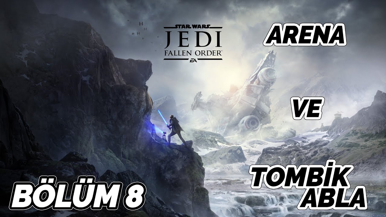 Star Wars Jedi: Fallen Order - Bölüm 8 - Arena ve Tombik Abla - YouTube