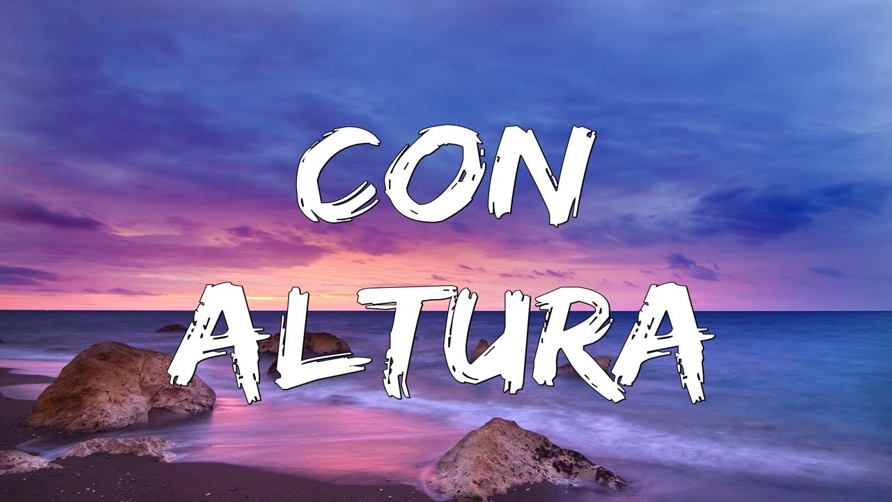 ROSALÍA, J Balvin - Con Altura (Letra / Lyrics) ft. El Guincho - YouTube