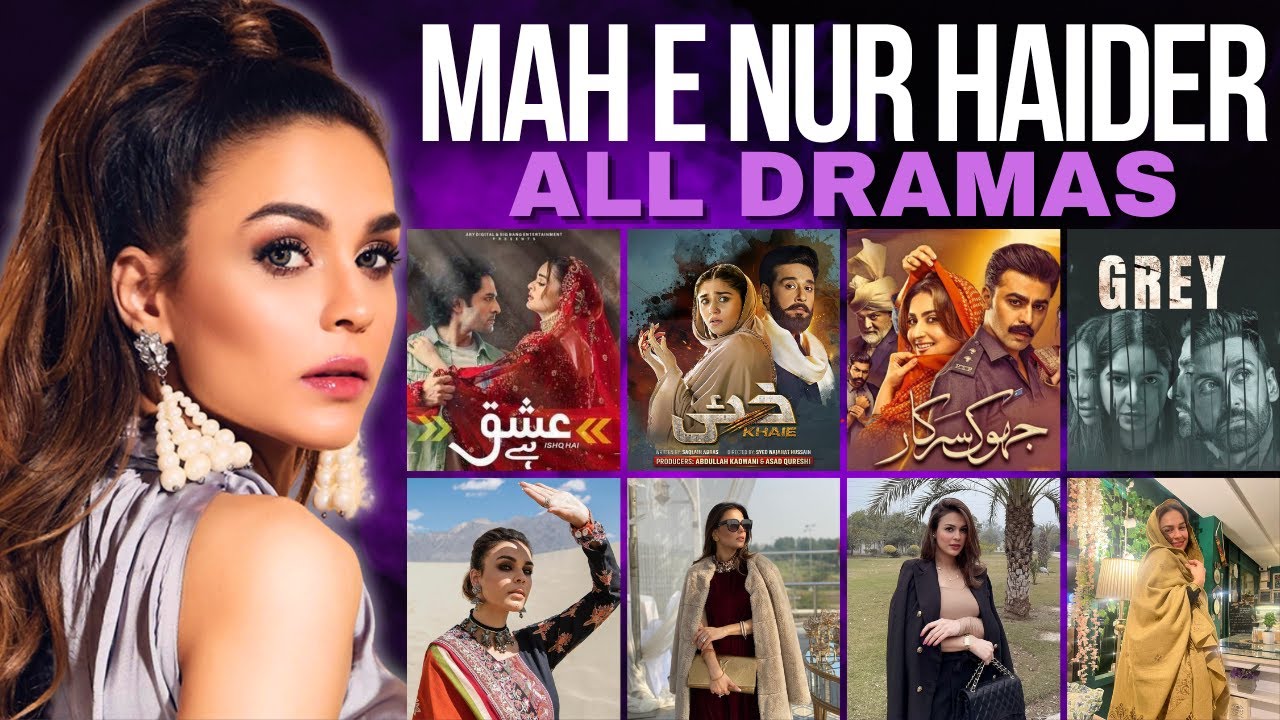 Mahenur Haider All 6 Dramas | Khae Actress | Pakistani Model and ...