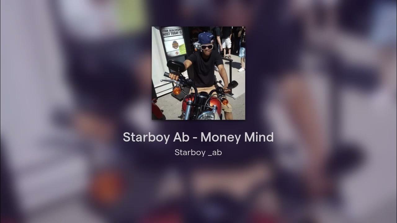 Starboy Ab - Money Mind - YouTube