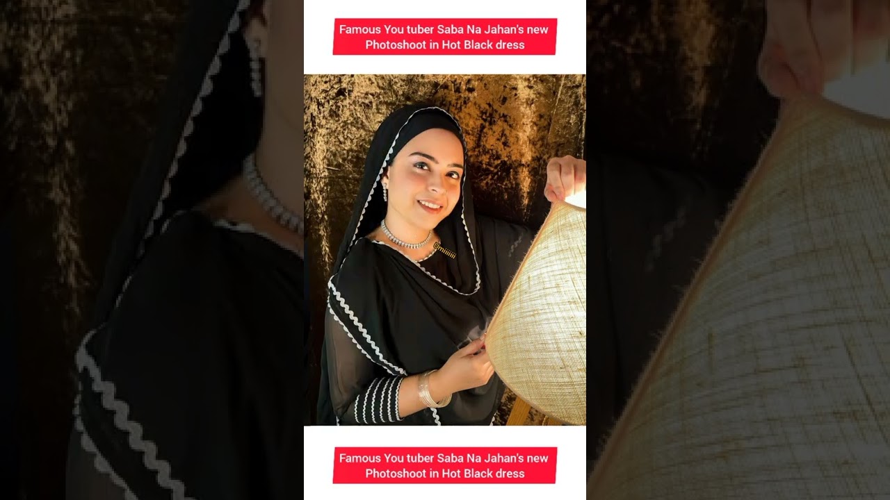 Famous You tuber Saba Na Jahan's new Photoshoot in Hot black dress😘😘😘😘 ...