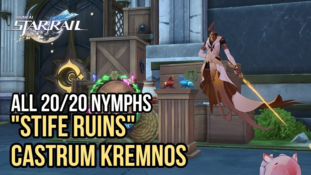 All 20/20 Nymphs Location "Stife Ruins" Castrum Kremnos - Honkai Star ...