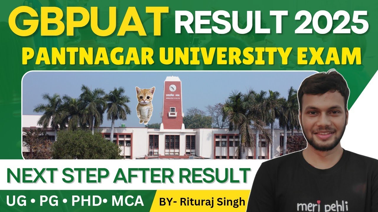 🥰GBPUAT PANTNAGAR RESULT 2025 OUT! WHAT IS NEXT? • GBPUAT COUNSELLING 2025 DATE? • GBPUAT CUT ...