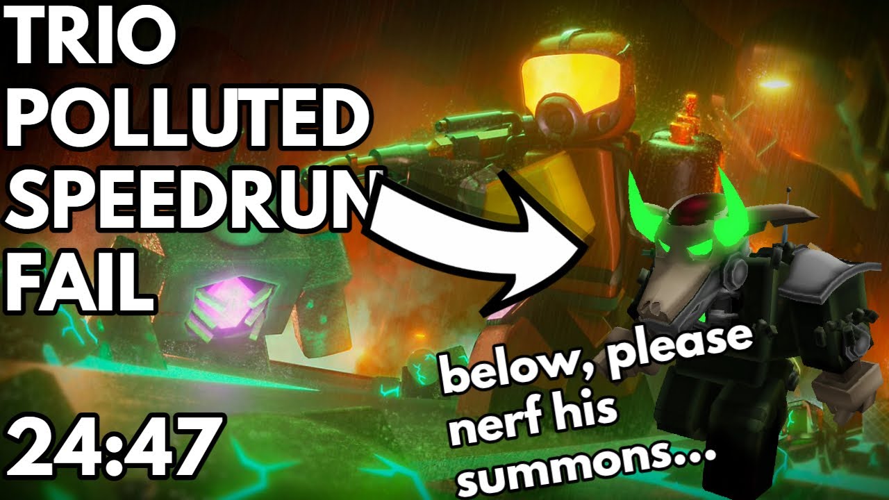 TRIO POLLUTED WASTELAND 2 SPEEDRUN FAIL | ROBLOX Tower Defense ...