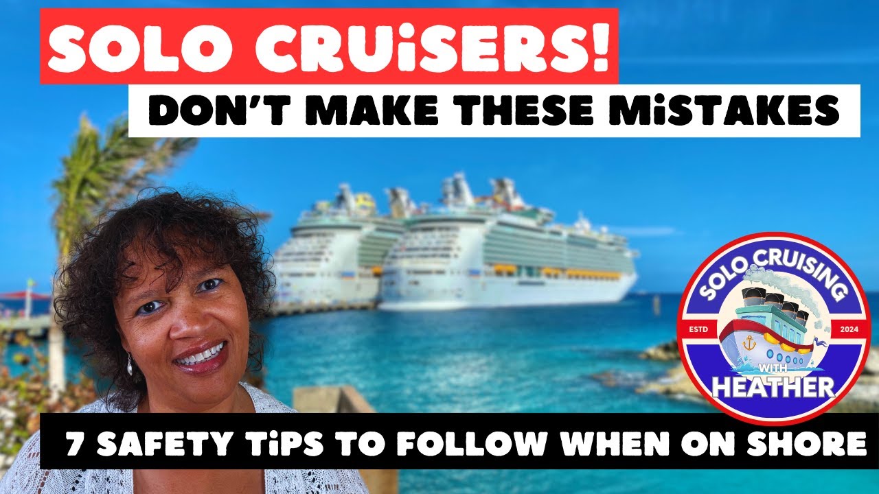 Stay Safe When Off The Cruise Ship #cruiseship #cruise #womentraveller ...