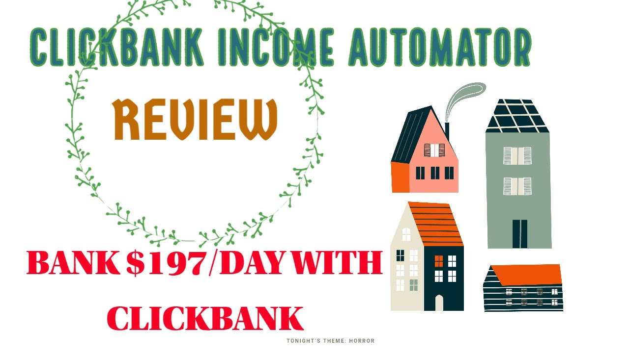 CLICKBANK INCOME AUTOMATOR review demo and $4235 bonus 👉 make money w ...