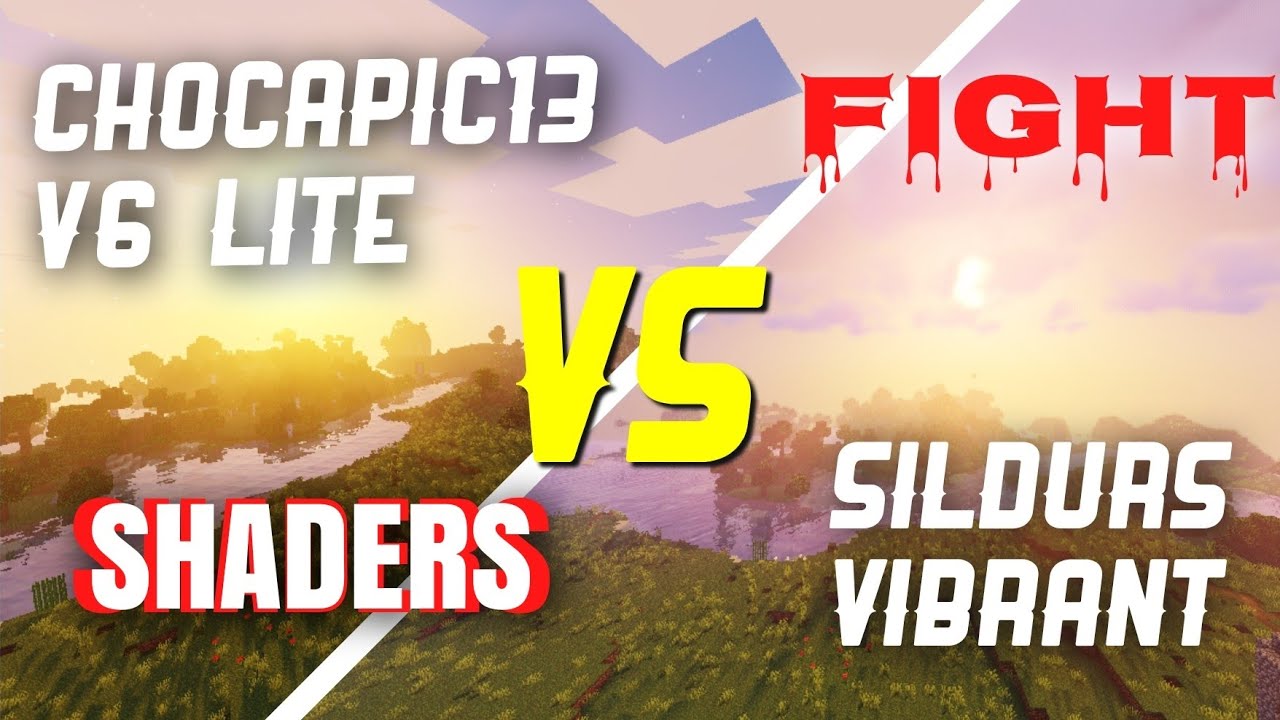 Chocapic13 V6 Vs Sildurs Vibrant Batalla De Shaders Episodio 1 Youtube