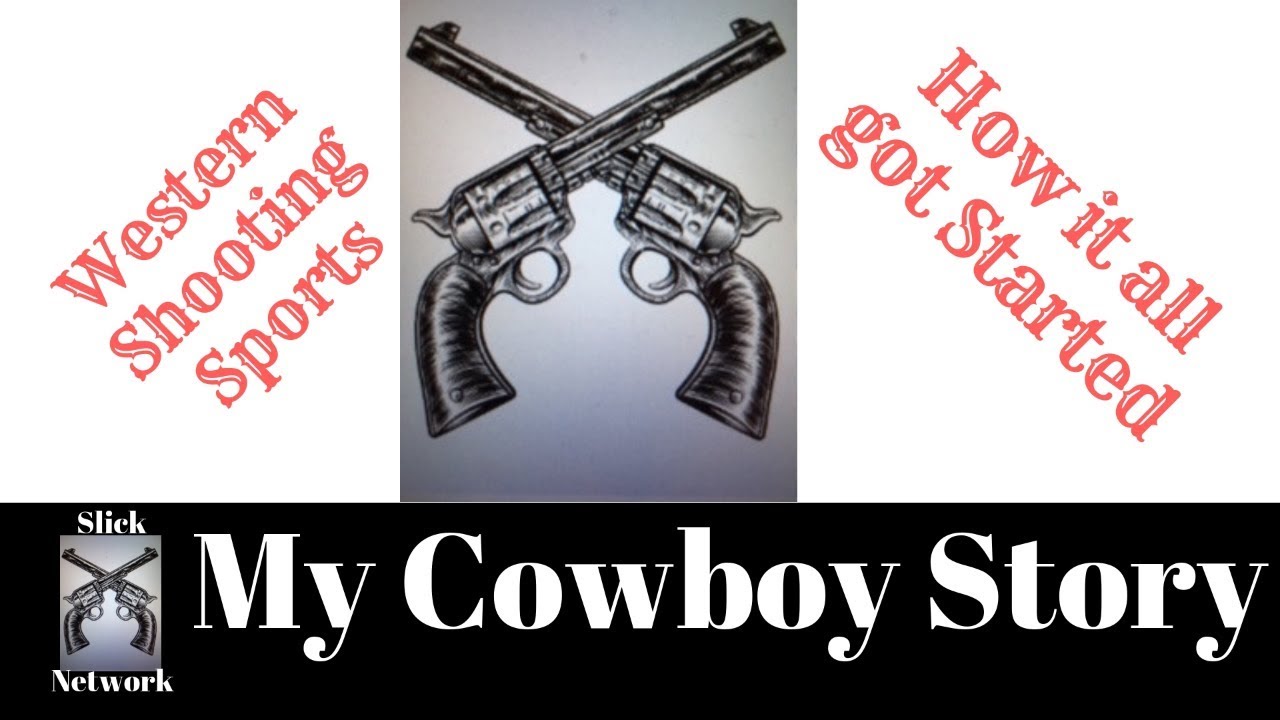 Cowboy Action and Fast Draw: My Story on how I got involved in the ...