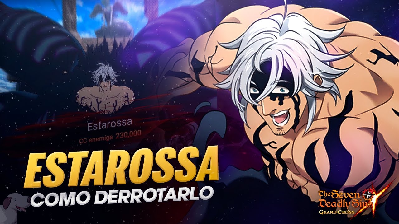 ¿COMO DERROTAR a "ESTAROSSA" (3 Mandamientos) en la HISTORIA? | 7DS ...