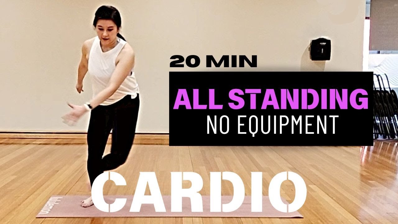 20 MIN ALL STANDING Low Impact Cardio Workout | No Equipment | Fat ...