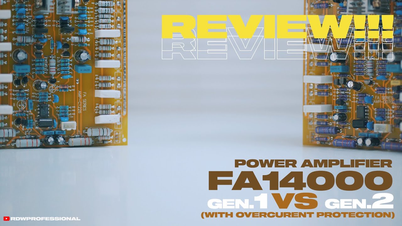 REVIEW!!! NEW POWER AMPLIFIER RDW FA14000 GEN.1 VS FA14000 GEN.2 WITH ...