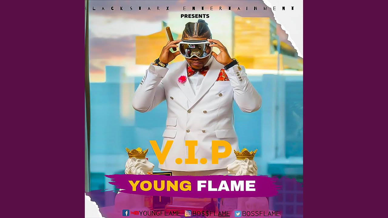 Young Flame V.I.P (Radio Edit) - YouTube