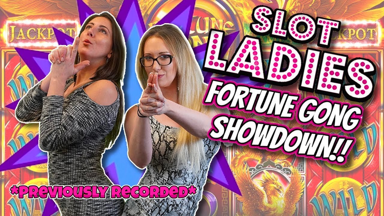 SLOT LADIES 🐲 Go Head To Head On A $100 Slot Challenge on FORTUNE GONG ...