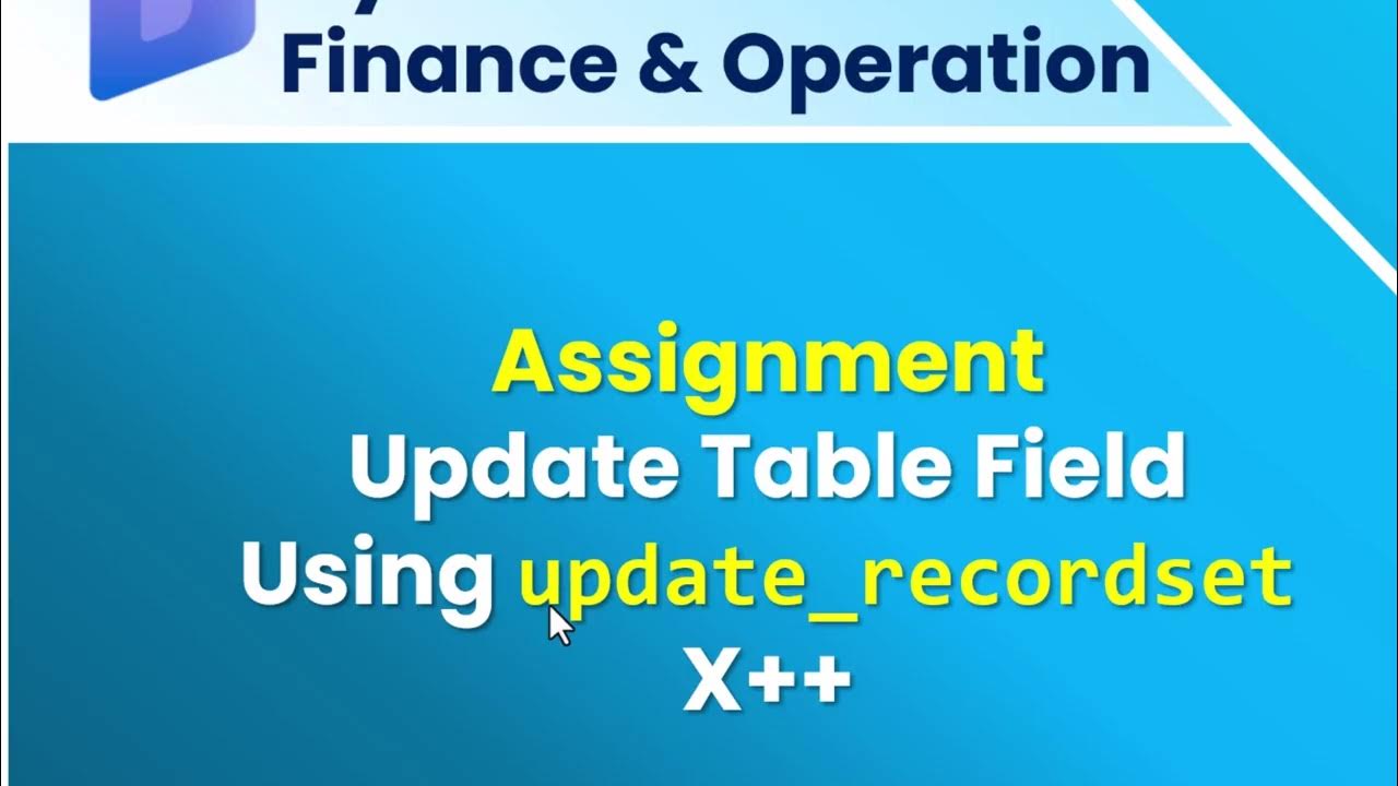 Updaterecordset Statement Part 2 D365 Fando X Programming Youtube