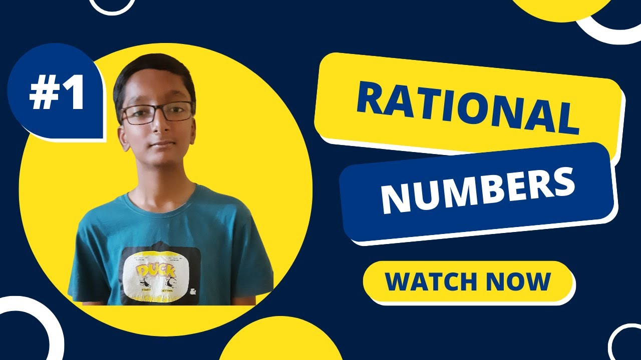 Rational Numbers | Class 7 | NCERT | PART 1 - YouTube