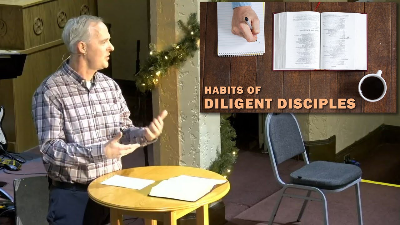 Habits of Diligent Disciples - YouTube