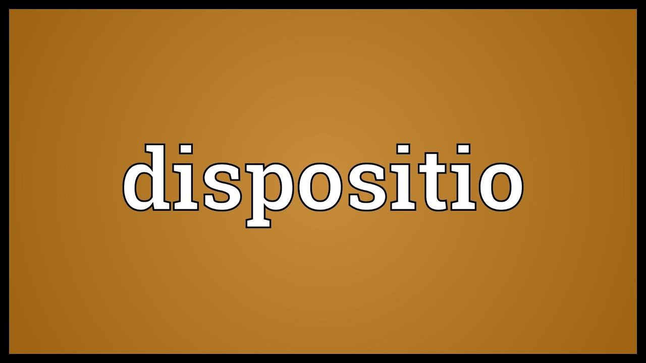 Dispositio Meaning - YouTube