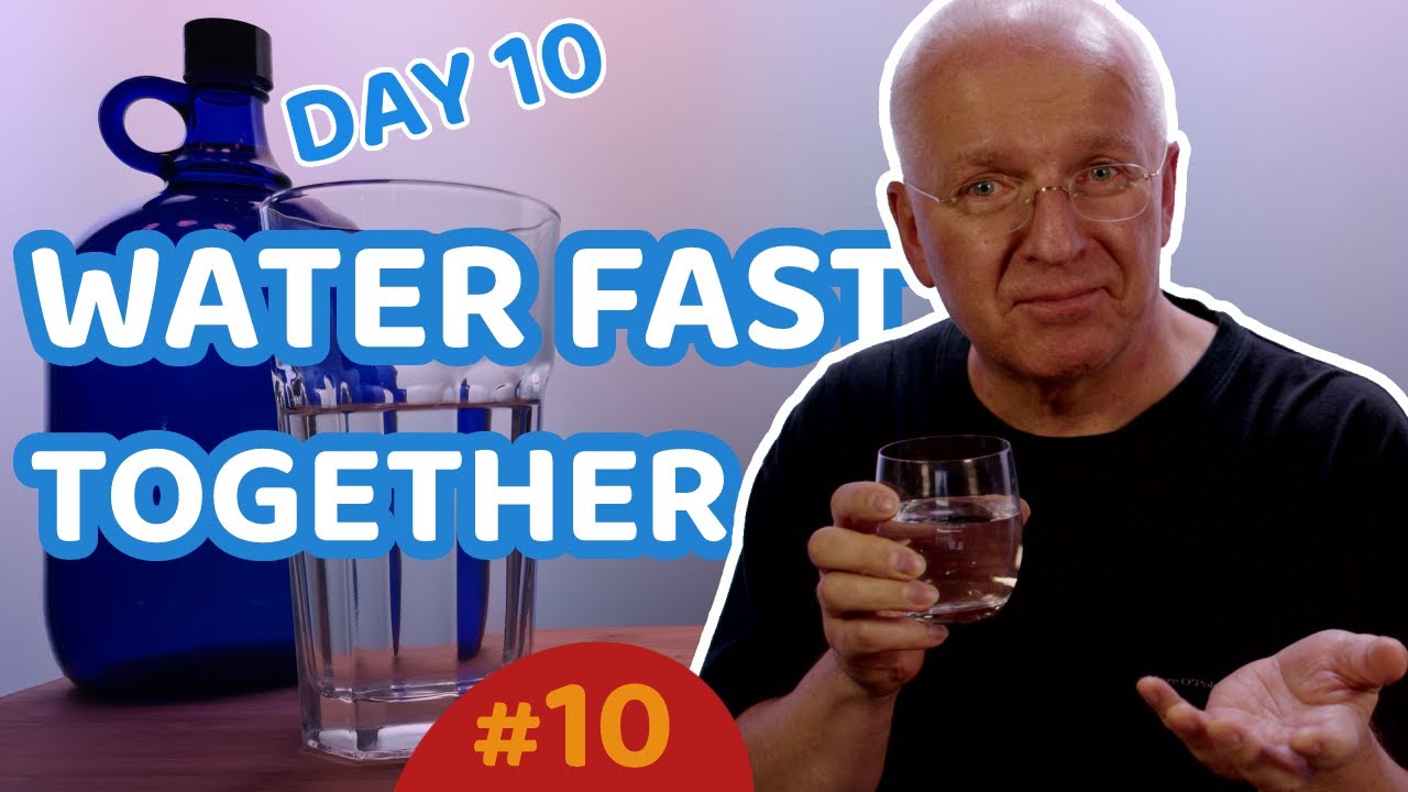 10 Days water fast together 💧 Water fasting benefits #10 - YouTube