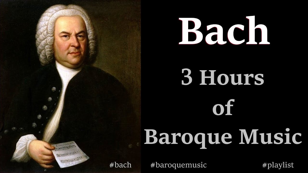 Bach - 3 Hours of Baroque Music - YouTube